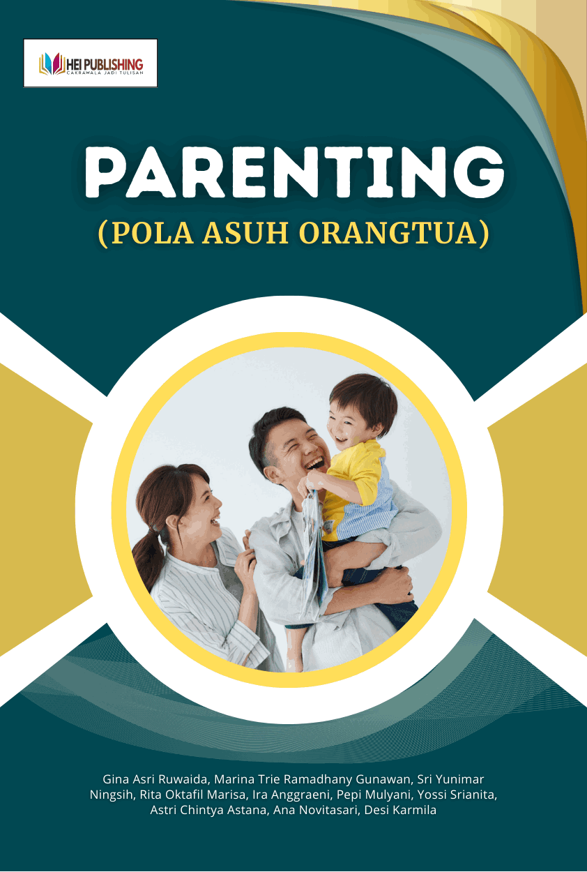 PARENTING (POLA ASUH ORANGTUA) – Karya Ilmiah Indonesia